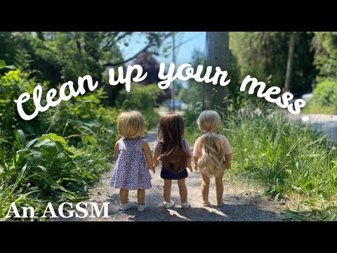 Clean Up Your Mess *An AGSM | American girl dolls