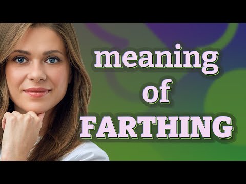 Farthing | meaning of Farthing