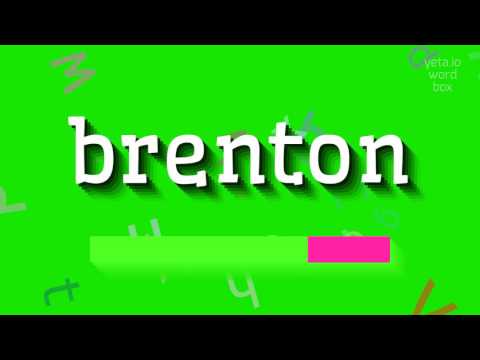 BRENTON - HOW TO PRONOUNCE IT? #brenton