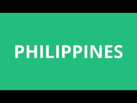 How To Pronounce Philippines - Pronunciation Academy