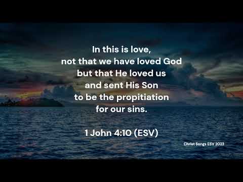 1 John 4:10 ESV Memory Verse Song