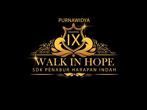 Teaser Purnawidya Angkatan IX SDK PENABUR Harapan Indah