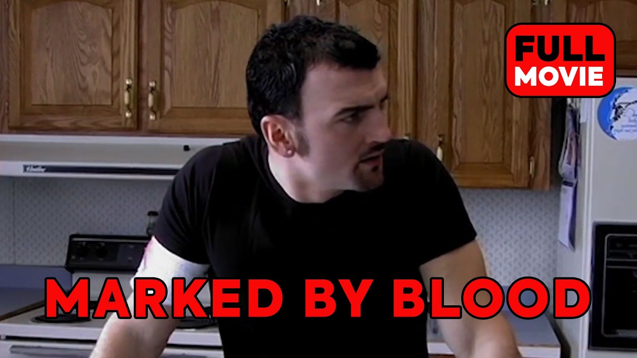 Marked by Blood | English Full Movie