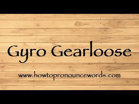 How To Pronounce Gyro Gearloose ? How To say Gyro Gearloose New Video