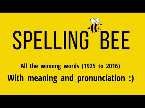Spelling Bee All the Winning words from 1925 to 2016 With meaning and pronunciation!!