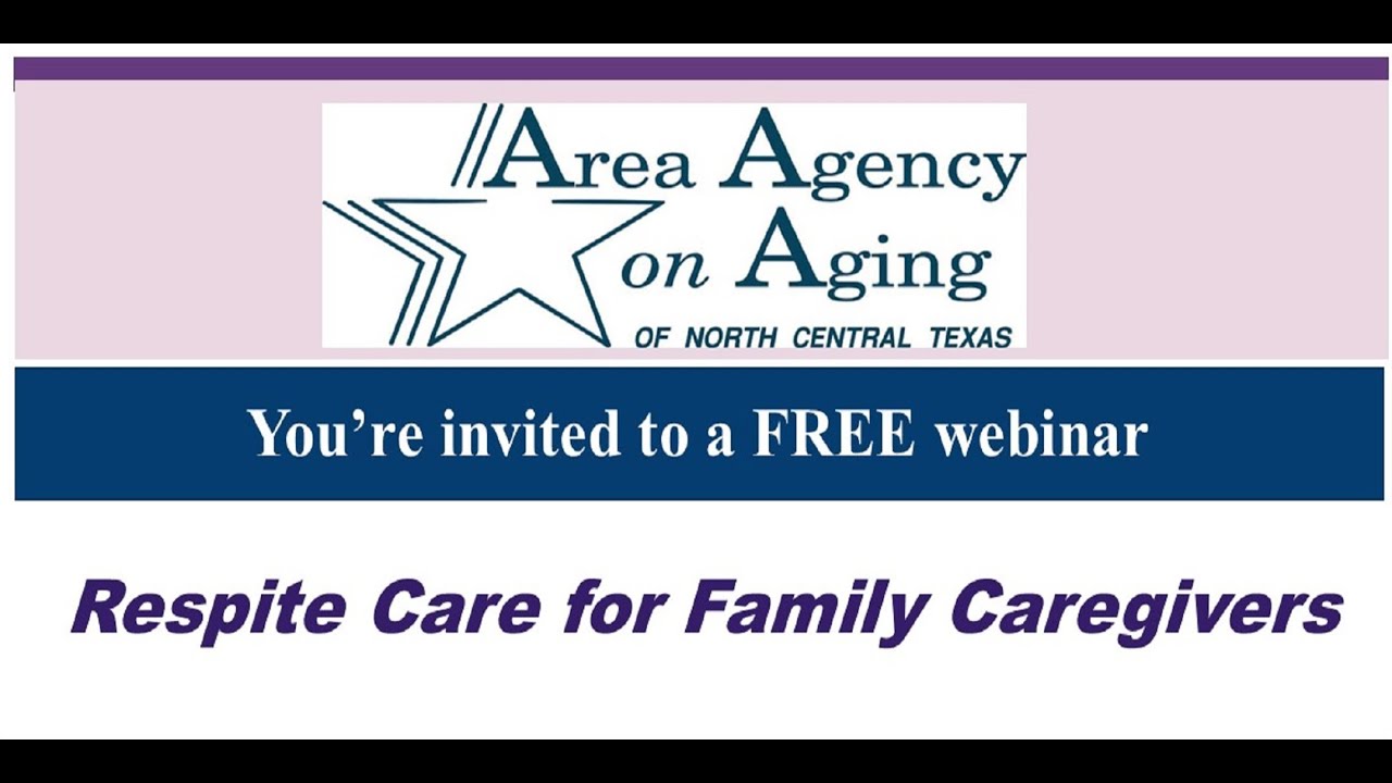 Respite Care for Family Caregivers