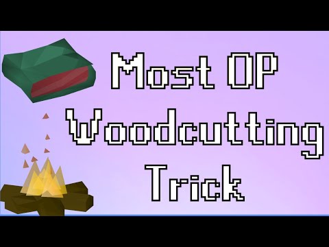 The Most OP Woodcutting Trick (OSRS)