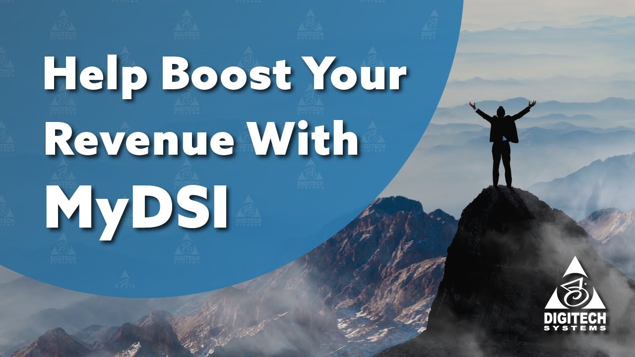 Help Boost Your Revenue with MyDSI!