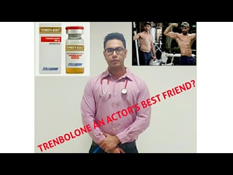 Doctor Explains: Trenbolone - An actor's favourite steroid | The Monster Steroid