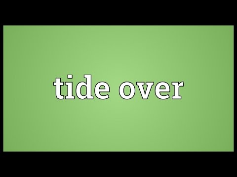 Tide over Meaning