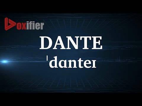 English Pronunciation of Dante - Voxifier.com