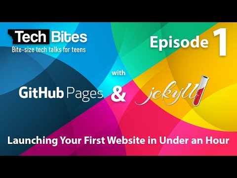 Tech Bites: Launching Your First Website in Under an Hour feat. GitHub Pages & Jekyll
