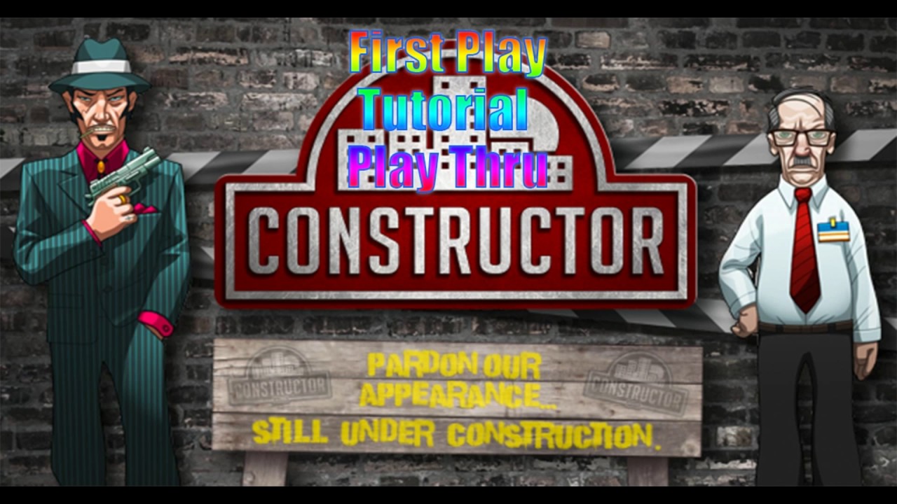 Constructor HD - First Play Tutorial