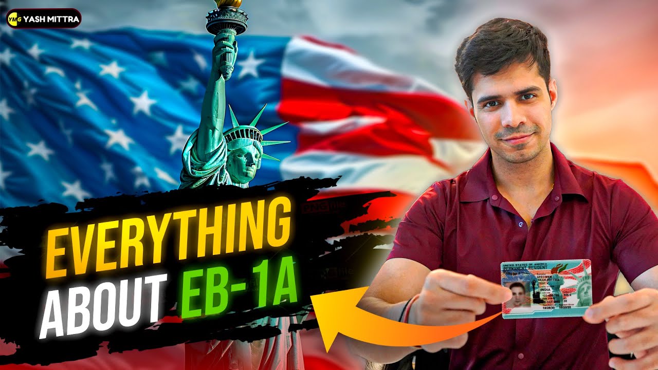 Complete EB1A Green Card Process Explained | Eligibility, Timelines, and Cost 🪪