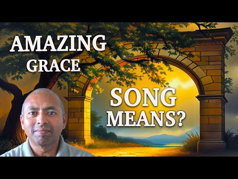 🎶 The MOST BEAUTIFUL ✨AMAZING GRACE✨ Meaning & HOPE Explained 🙏 | IN CHRIST ALONE | POWERFUL JESUS