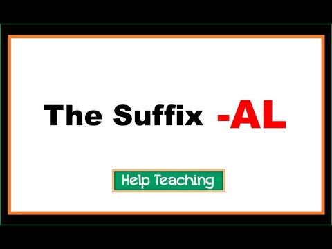 The Suffix AL | Prefixes and Suffixes Lesson