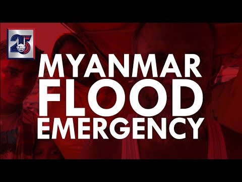 Myanmar Flood Emergency - Islamic Relief USA