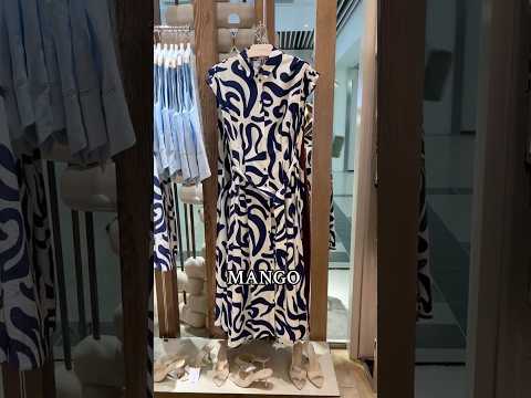 MANGO …&…SUMMER NEW COLLECTION 2025