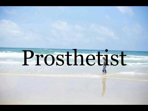How To Pronounce Prosthetist🌈🌈🌈🌈🌈🌈Pronunciation Of Prosthetist