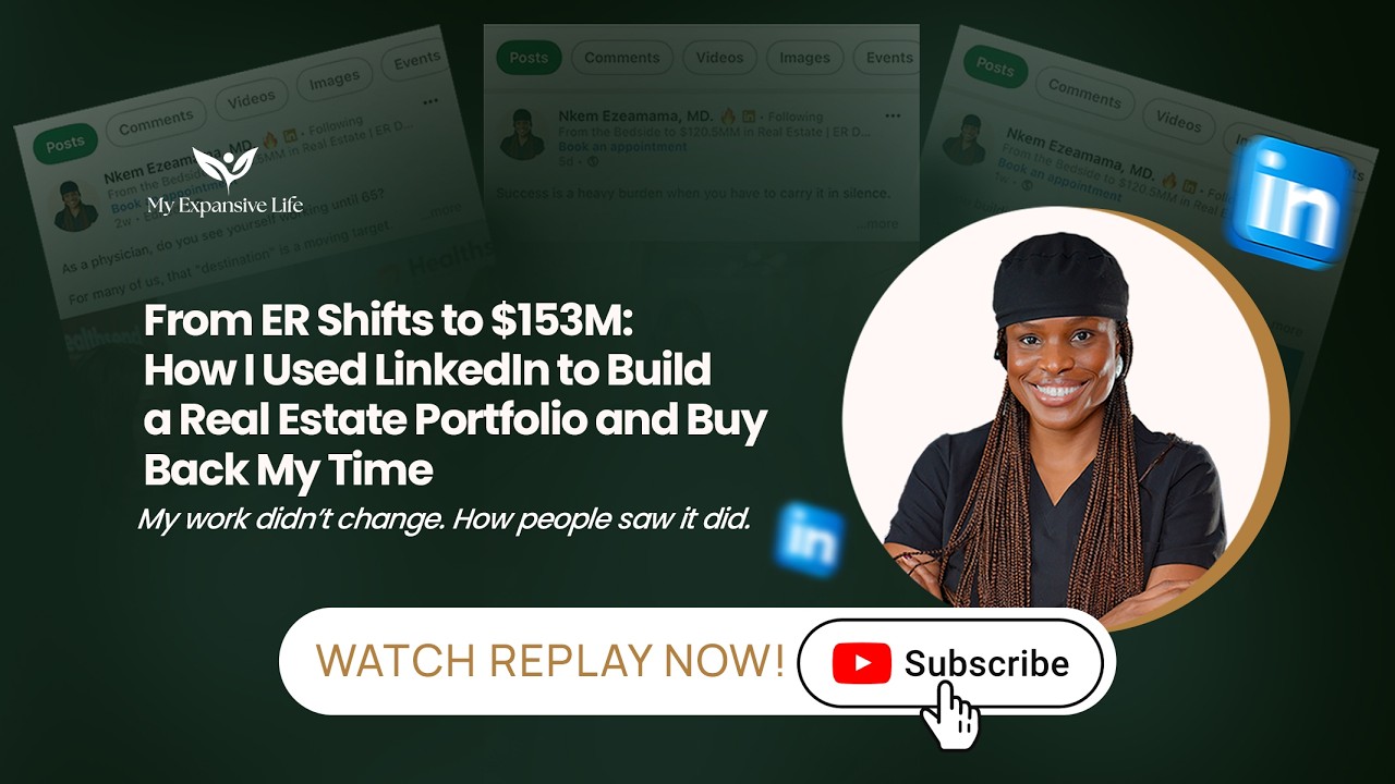 From ER Shifts to $153M: How I Used Linkedin to Build a Real Estate Portfolio and Buy Back My Time