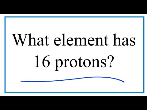 What element has 16 protons?