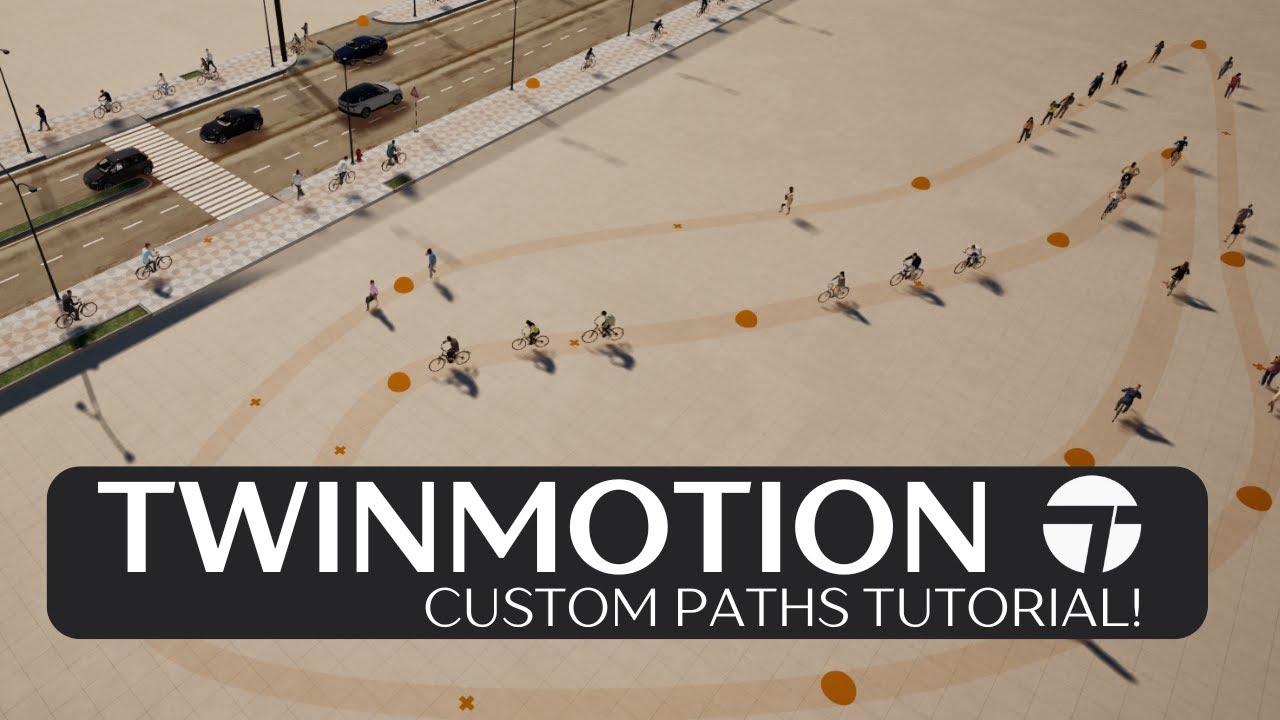 Twinmotion Custom Paths Tutorial