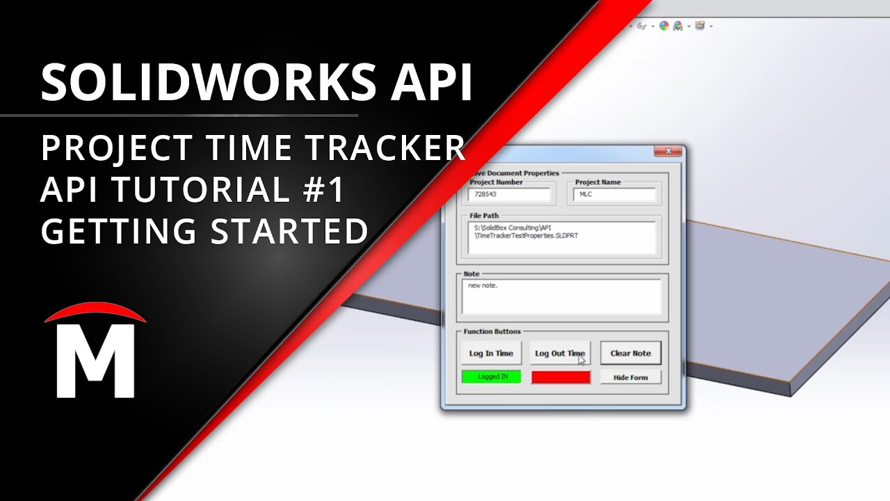 Project Time Tracker - Getting Started - SOLIDWORKS API Tutorial #1