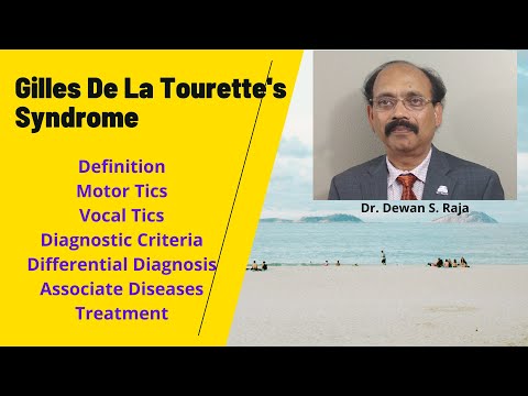Gilles de la Tourette's Syndrome