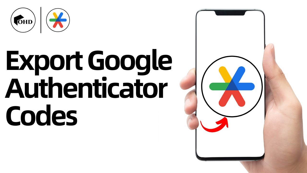 How to Export Google Authenticator Codes 2026 | Google Authenticator Codes Export
