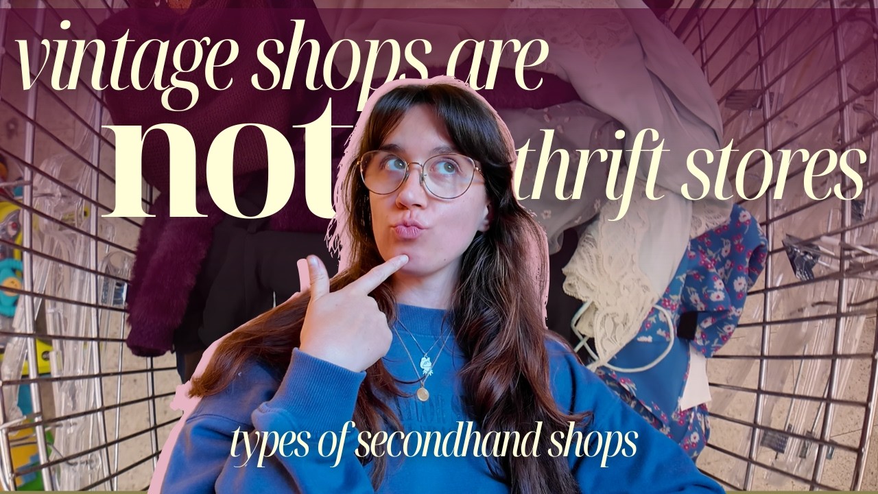 we must stop referring to vintage shops as thrift stores | consignment vs. curated vs. depop + more