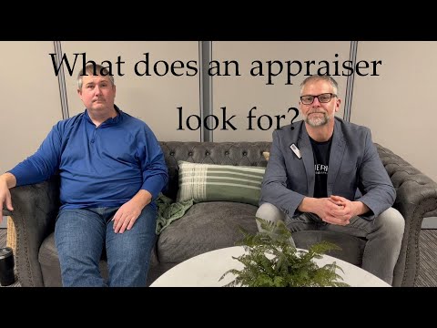 What does the appraiser look for?