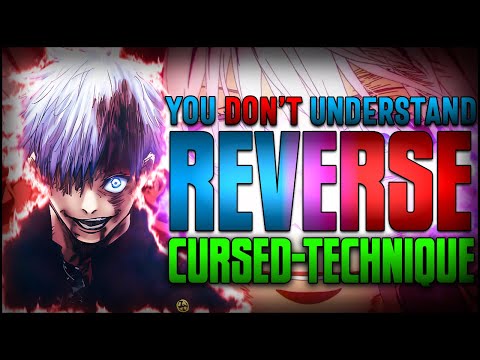 Reverse Cursed-Technique Is Complicated | Jujutsu Kaisen