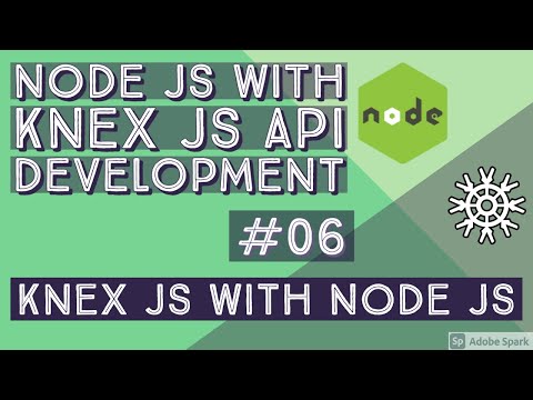 Learn Knex JS Cheat sheet Migration Query Join and all about Knex with Node JS - Mind Luster