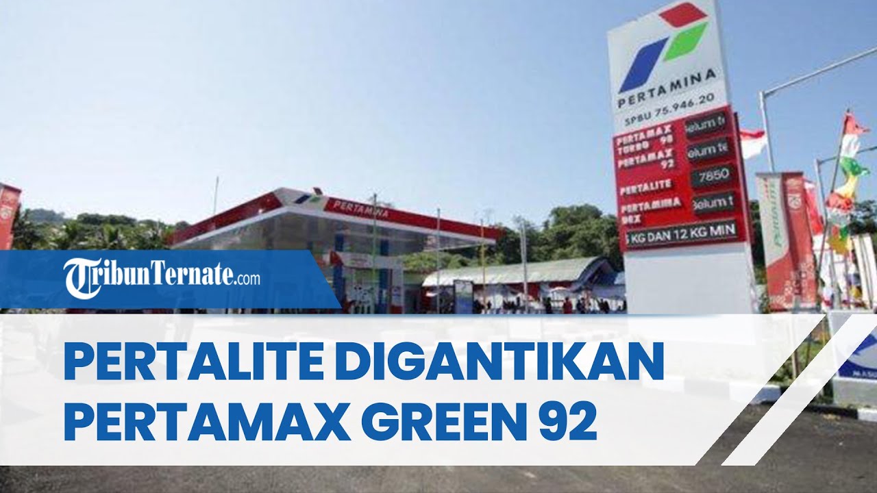 Siap-siap Pertamina akan Menghapus BBM Pertalite Tahun 2024, Digantikan Pertamax Green 92 ...