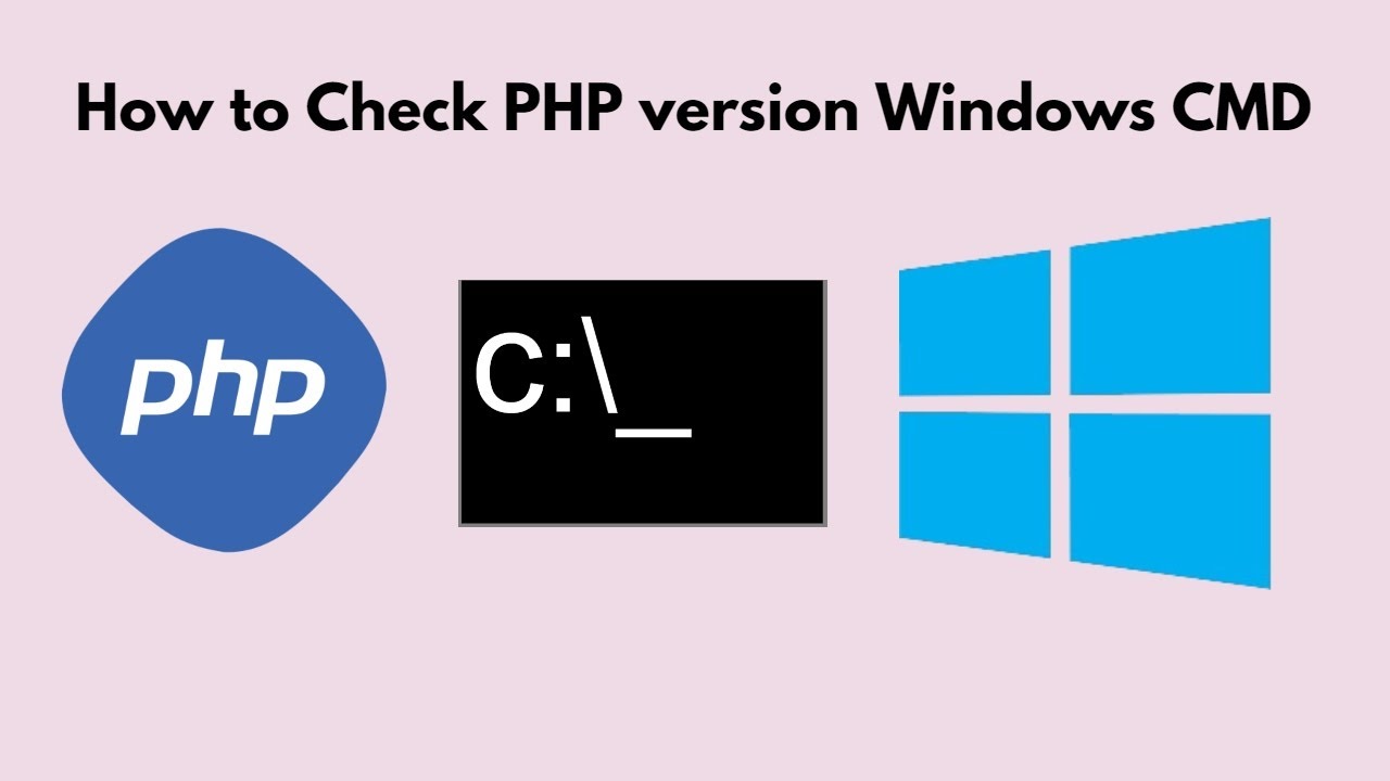 How to Check PHP version Windows CMD