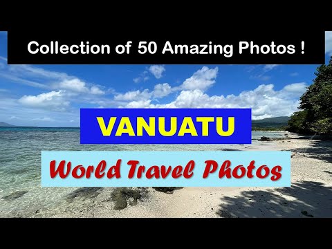 World Travel Photos | Vanuatu Travel Photos | Landscapes Slideshow | Pictures around the World