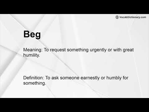 Beg Meaning