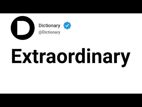 Extraordinary Meaning In English