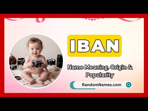 Iban - Baby Girl Name Meaning, Origin & Popularity - RandomNames.com