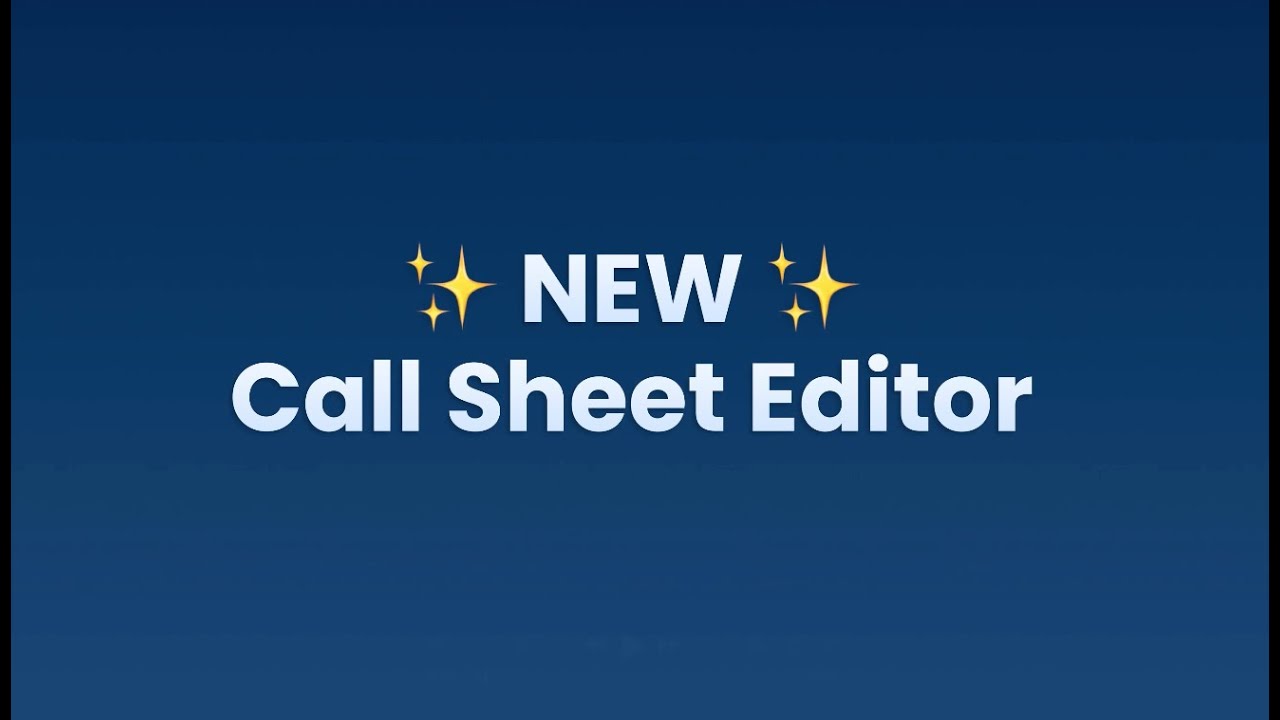 The NEW Call Sheet Editor is here! [GAME CHANGER]