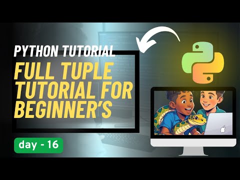 Python Tuple Complete Tutorial for Beginners 🧠| All Functions & Methods with Examples | Tuta Tech