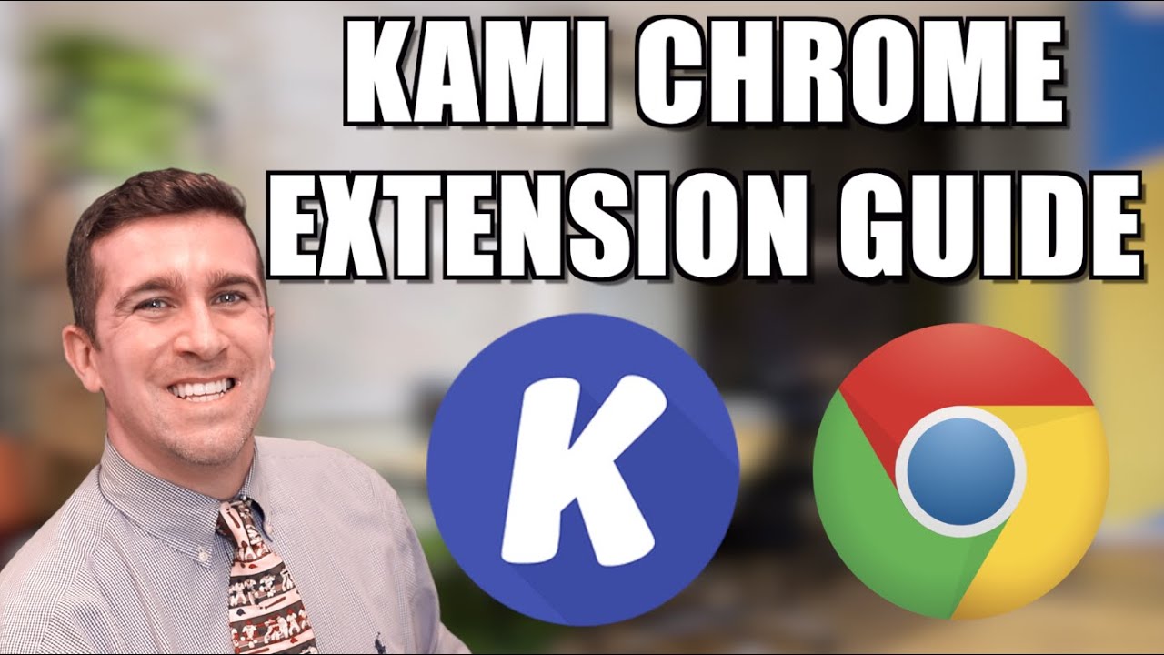 How to Get the Kami Chrome Extension - Basic Guide