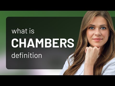 Chambers • meaning of CHAMBERS