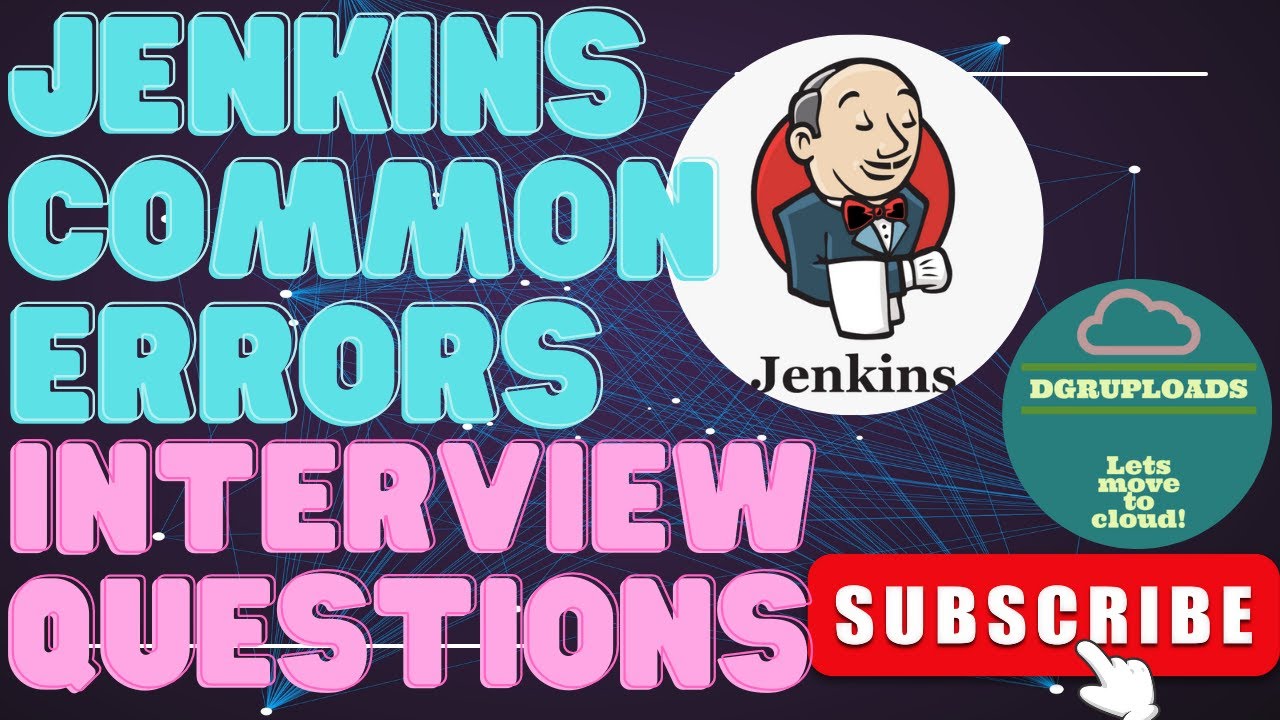 Top 15 Common Jenkins Errors and How to Resolve Them for DevOps Interviews | Galaxy.ai