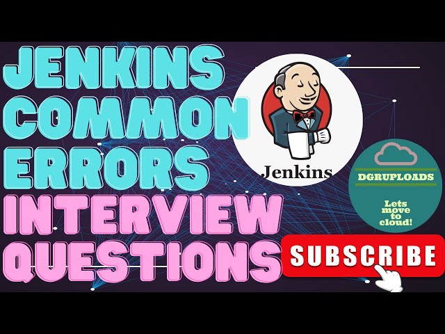 Top 15 Common Jenkins Errors and How to Resolve Them for DevOps ...