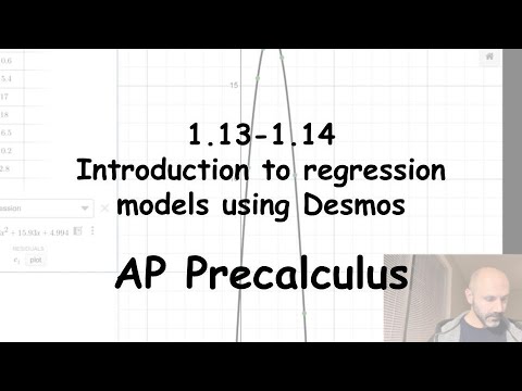 AP Precalculus - Intro to Regression Models - Passwater 1.13-1.14
