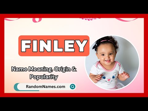 Finley - Baby Girl Name Meaning, Origin & Popularity - RandomNames.com