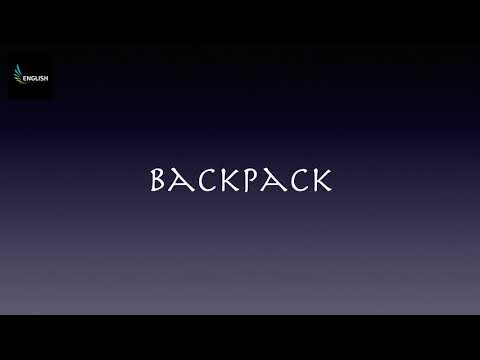 How to Pronounce Backpack