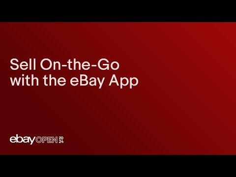 Sell on-the-go with the eBay app #eBayOpen2024