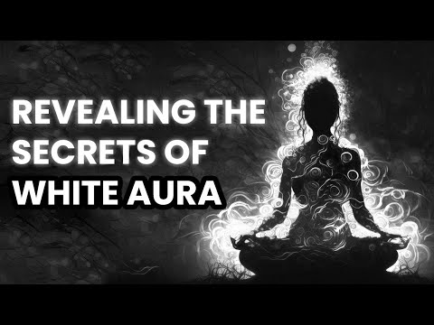 White Aura: Discover Its Meaning and How It Shapes Your Identity | Your Spiritual Revolution